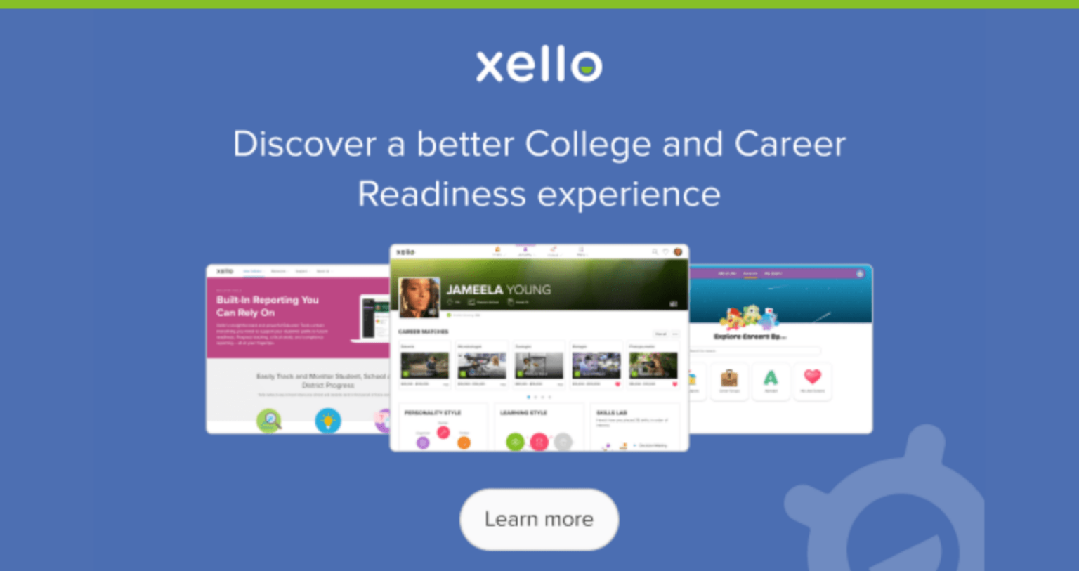 Hello Xello: Every Student, Future Ready - SchoolDay